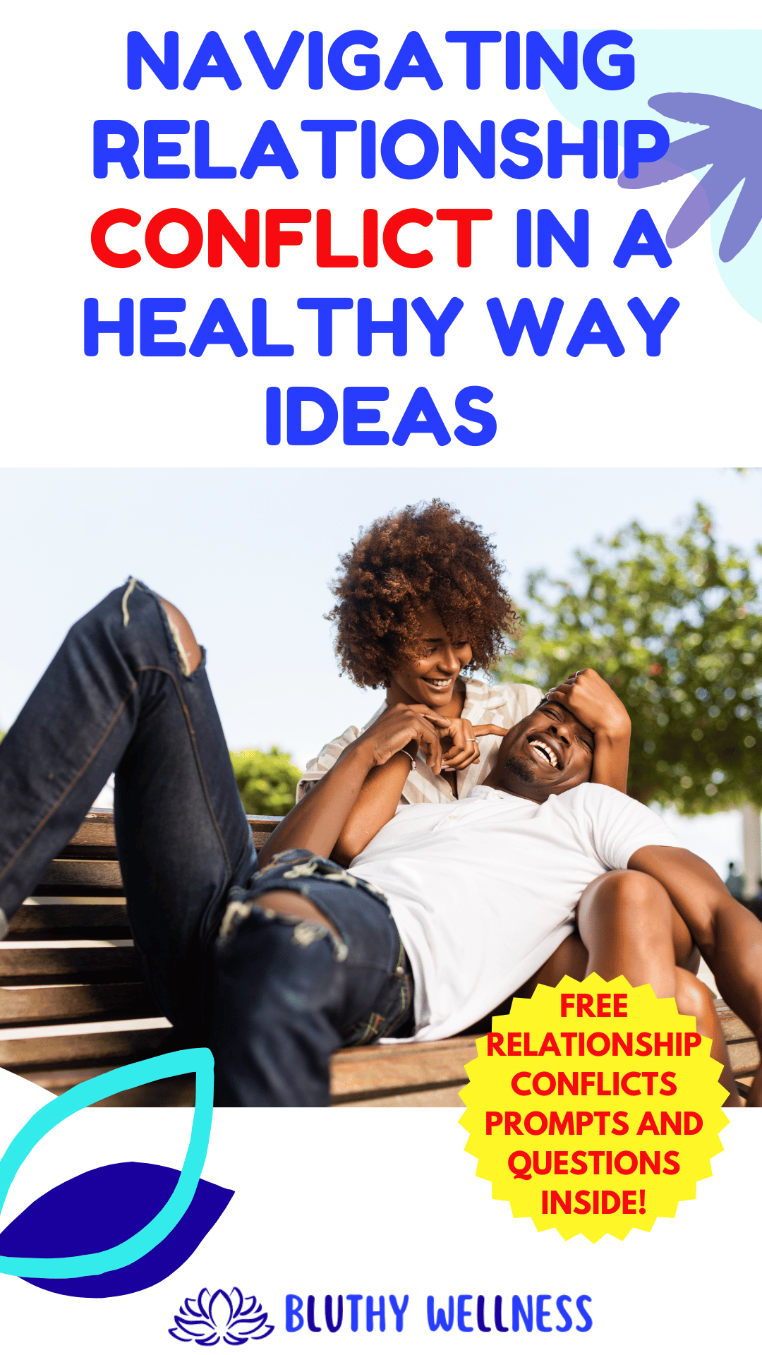How to Navigate Relationship Conflicts in a healthy way - BLUTHY WELLNESS