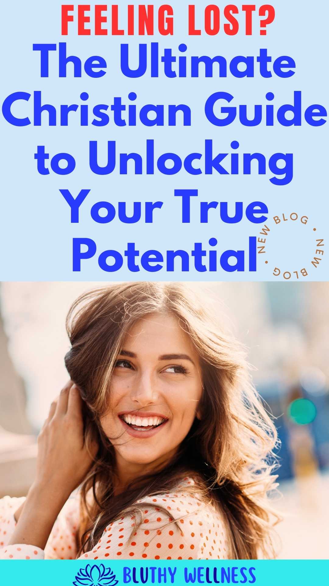 How to Level Up Your Personal Growth as a Christian Using Faith - BLUTHY WELLNESS