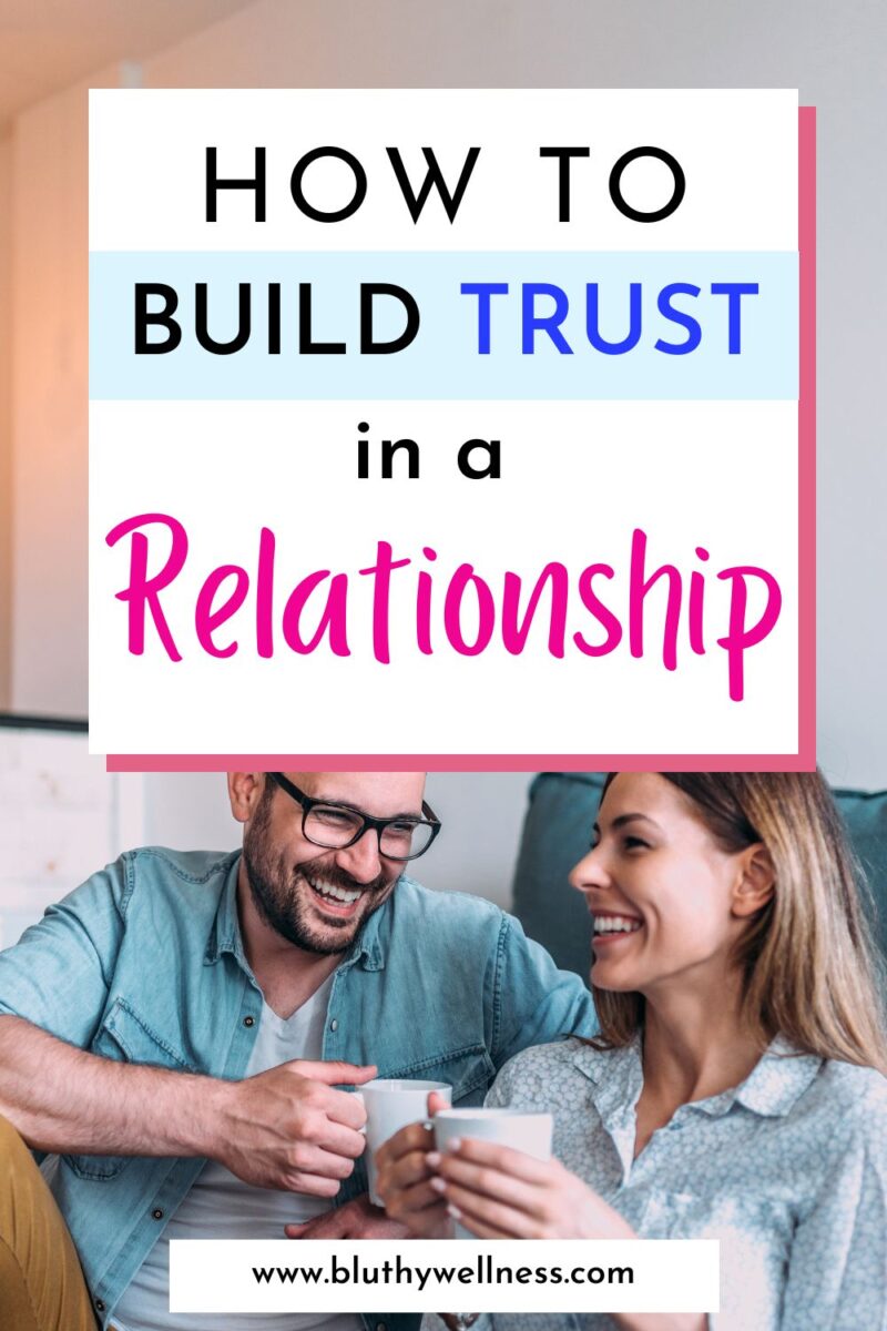 The Role of Trust in Healthy Relationships - BLUTHY WELLNESS