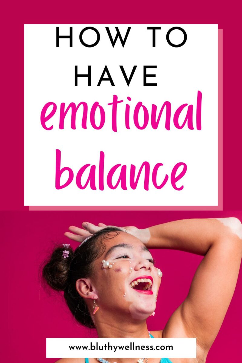 5 Essential Skills Every Woman Needs for Emotional Balance - BLUTHY ...
