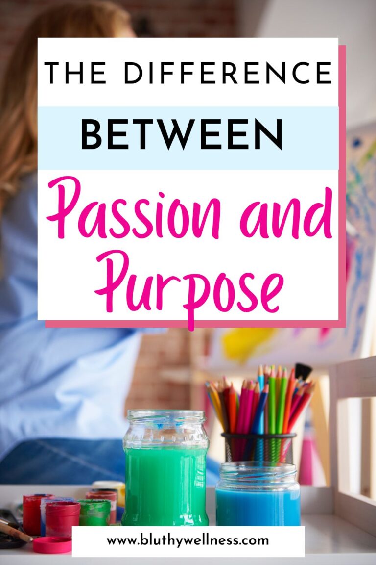 The Difference Between Passion and Purpose Backed By Science - BLUTHY ...